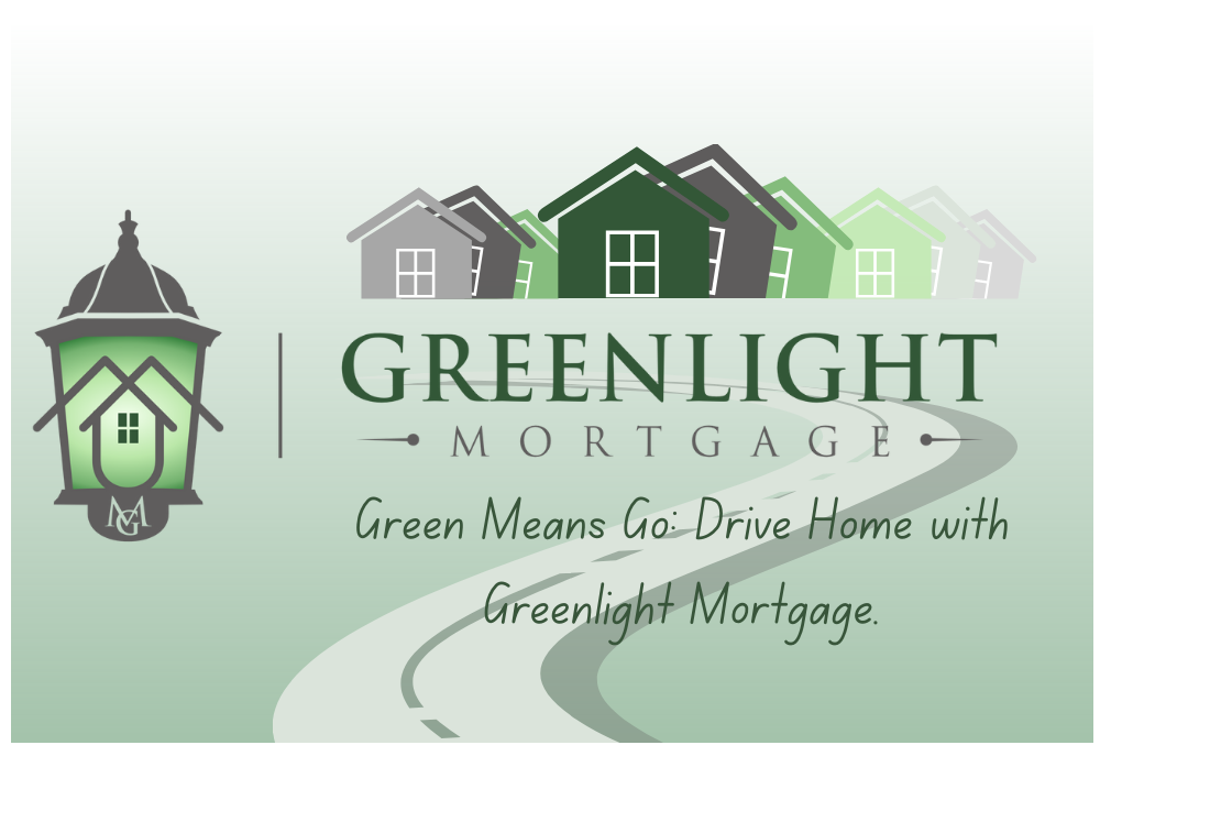 Welcome To Greenlight Mortgage!